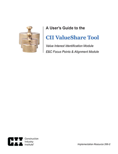 A User's Guide to the CII ValueShare Tool: Value Interest ...